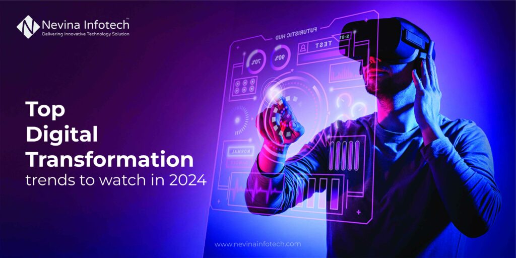 Top 8 Digital Transformation Trends to Know About in 2024