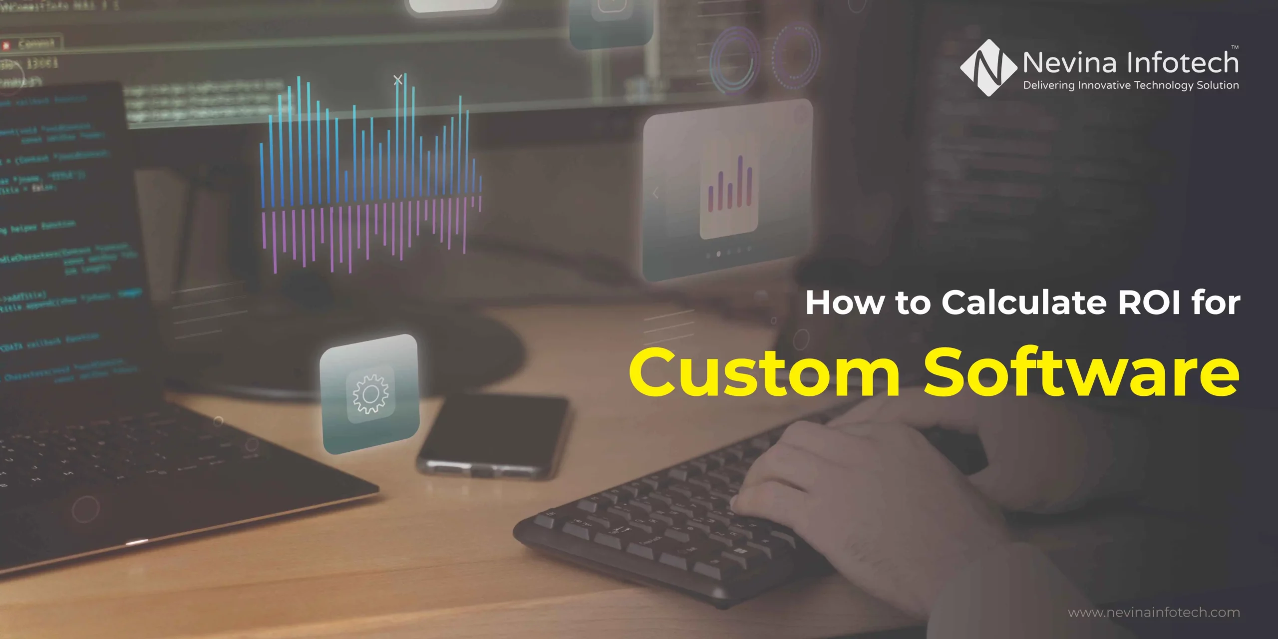 How to Calculate ROI of Custom Software?