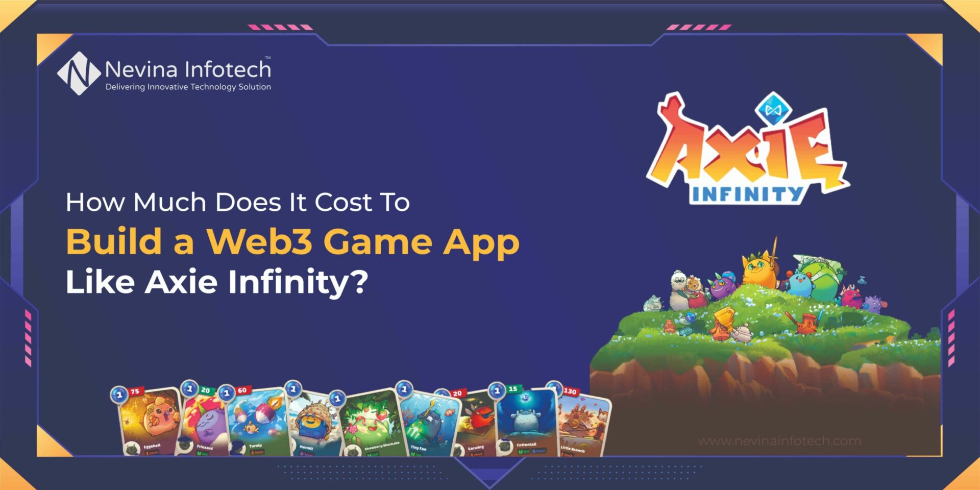 Cost of developing a Web3 game app like Axie Infinity