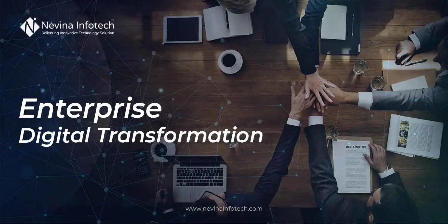 Enterprise Digital Transformation: Your Guide To Success