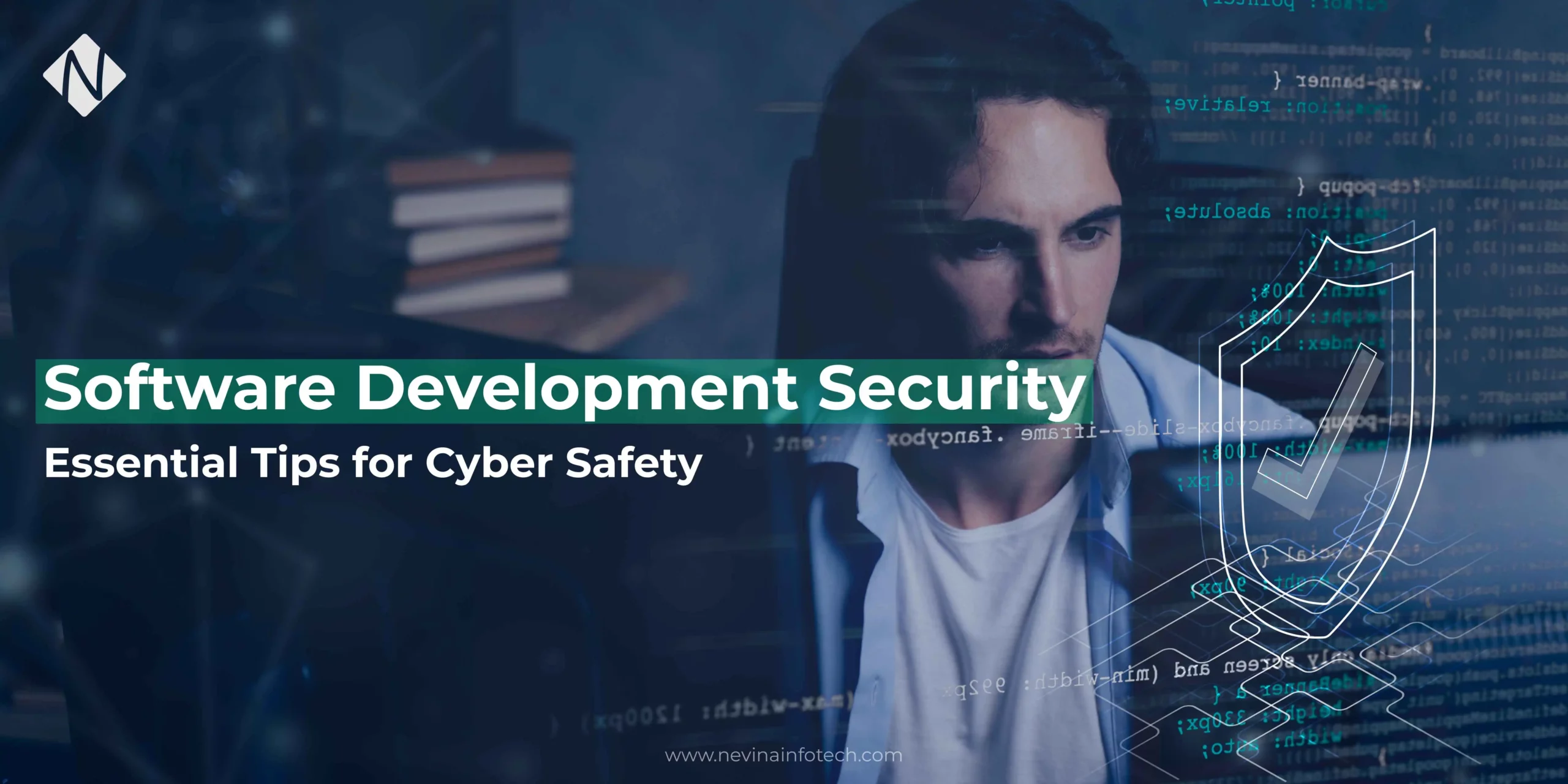 Software Development Security: Essential Tips for Cyber Safety