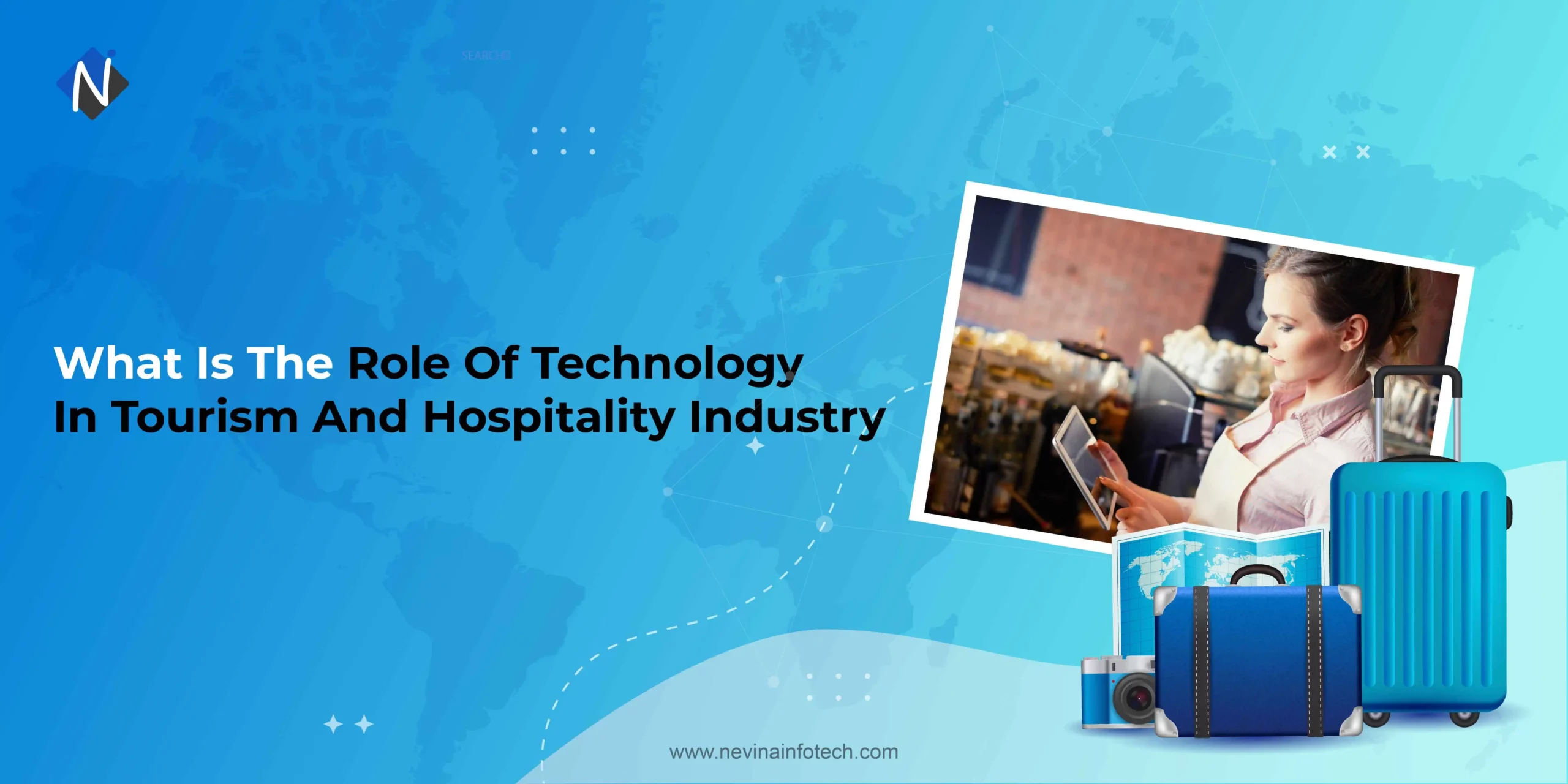 What Is The Role Of Technology In Tourism And Hospitality Industry?
