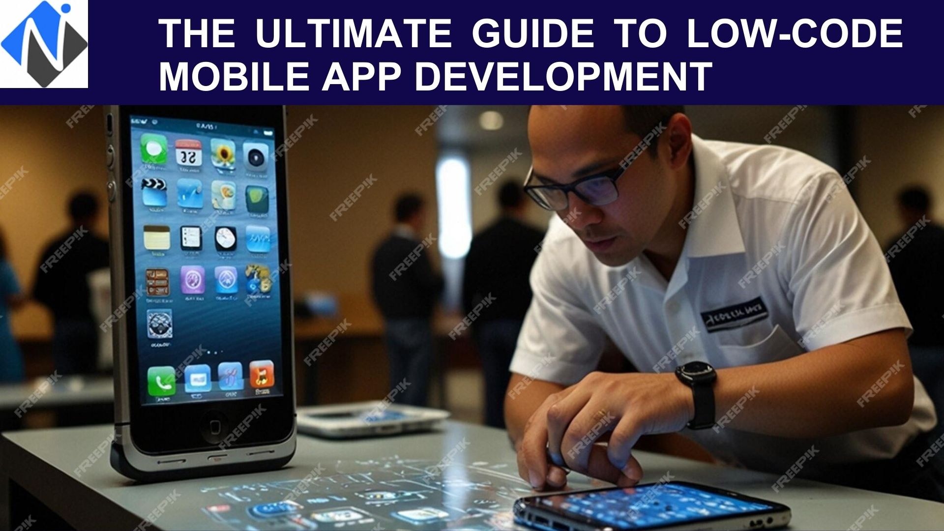 Low Code Mobile App Development: A Smarter Way to Build Apps