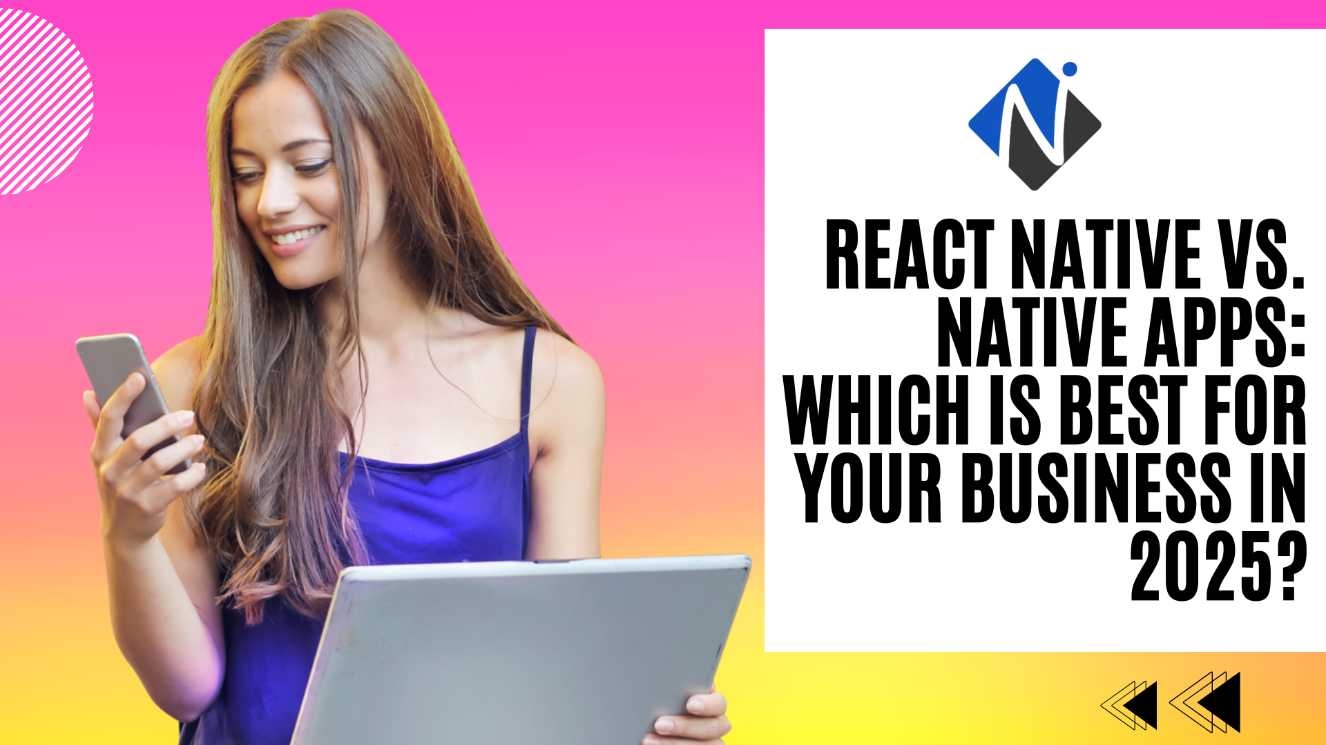 React Native vs Native Apps: Which One Wins in 2025?